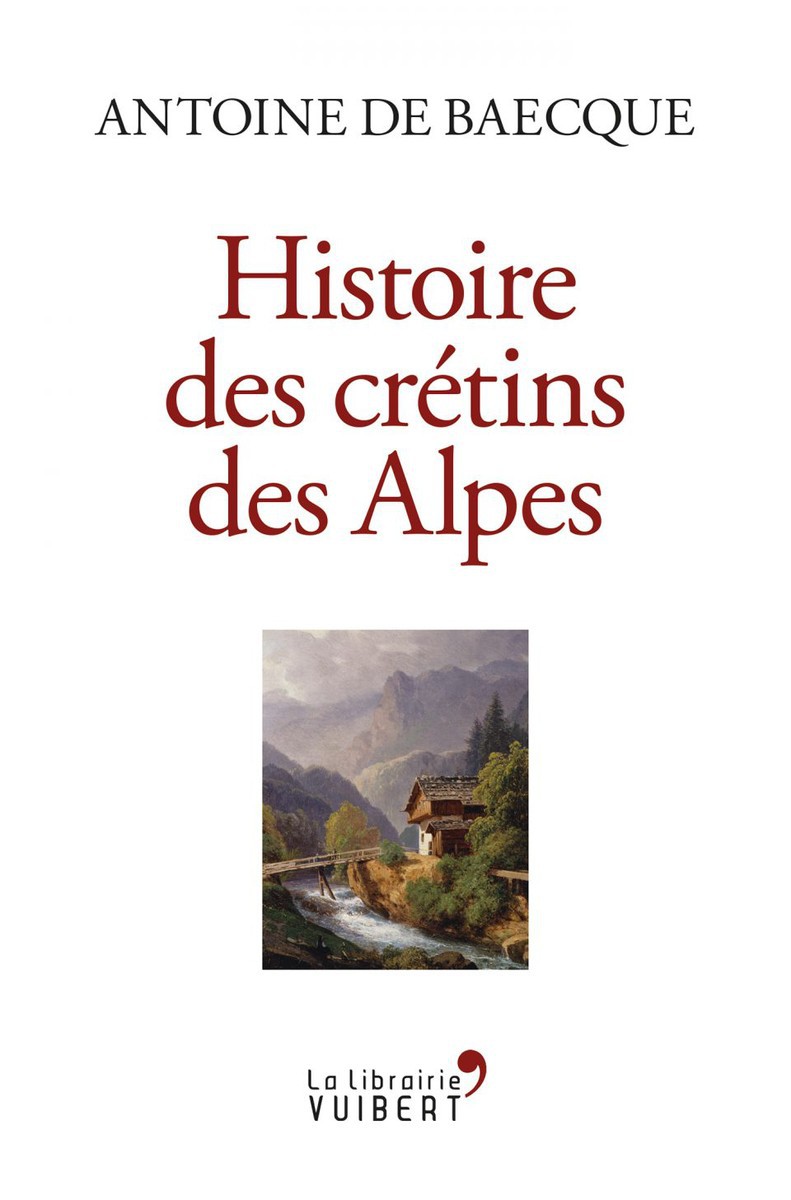 Les crétins des Alpes ont désormais leur histoire ! - RFJ votre radio ...